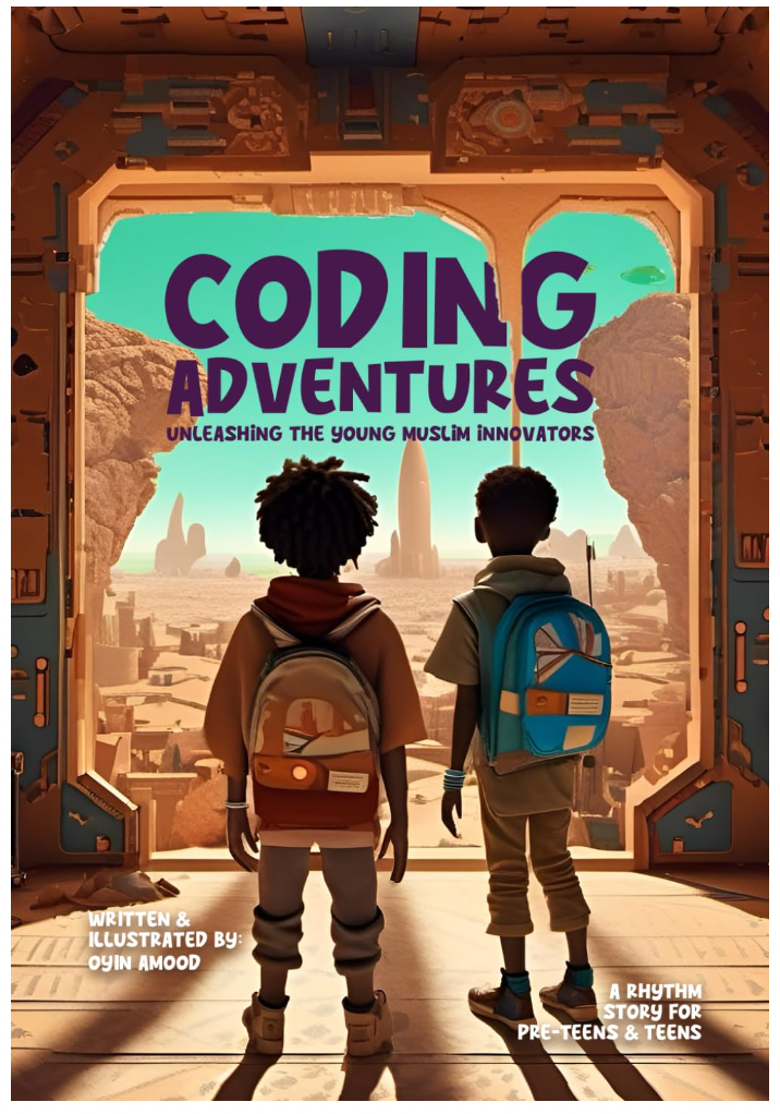 Coding Adventures - Unleashing the Young Muslim Innovators - HadiyaSouq