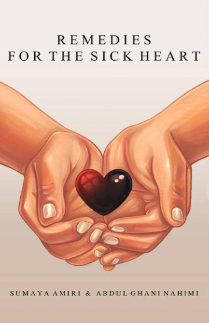 Remedies for the Sick Heart - HadiyaSouq